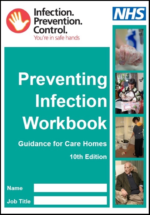 Preventing Infection Workbook: Guidance for Care Homes - Infection ...