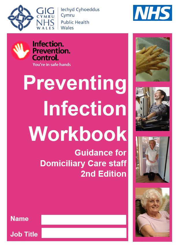 Preventing Infection Workbook: Guidance for Domiciliary Care staff in ...