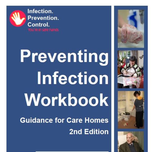Preventing Infection Workbook: Guidance for Care Homes in Wales ...